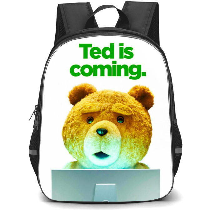 Ted Backpack StudentPack - Ted Movie Ted Is Coming Poster | Trendapack